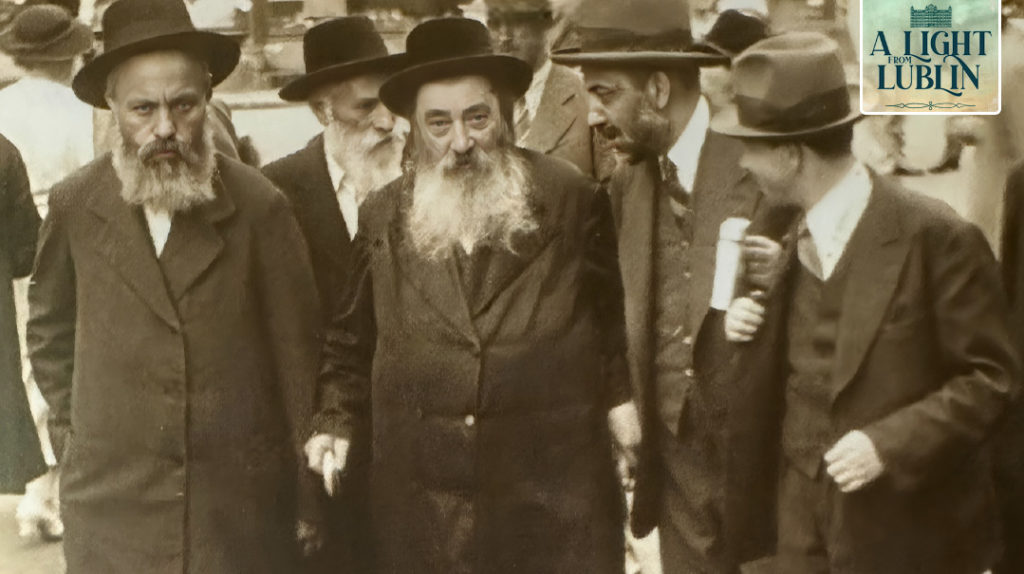 A Light from Lublin: Rav Meir Shapiro’s Quest to Build Yeshivas ...